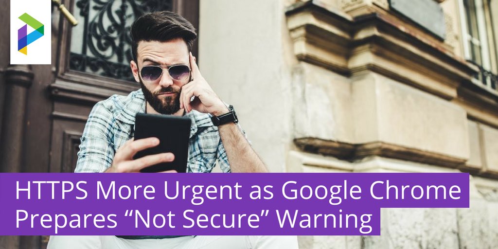 HTTPS More Urgent as Google Chrome Prepares “Not Secure” Warning ...